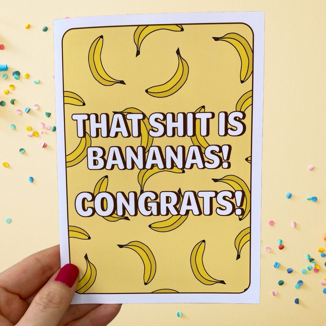 Bananas Congratulations Card, Celebration Greeting Card, Congrats Card ...