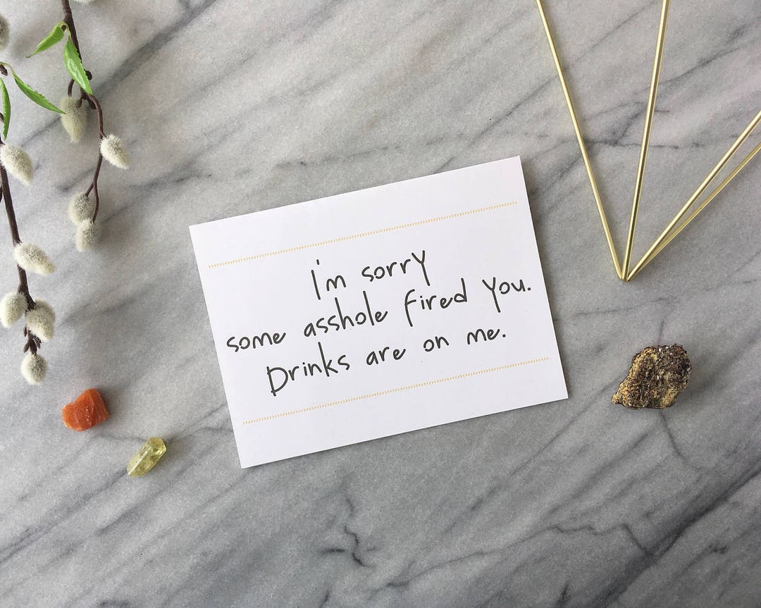 Funny Sympathy Card Funny Sorry Card Naughty Sympathy Card Got Fired ...