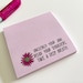 Cute Sticky Notes, Motivational Quote Notepad, Pink Notepad, Cute ...