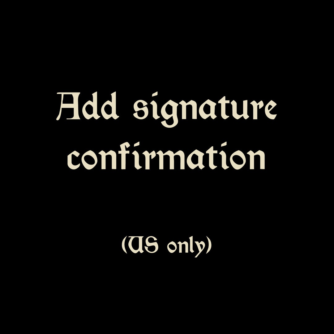 Add Signature Confirmation to Your Order (US Only) - Etsy