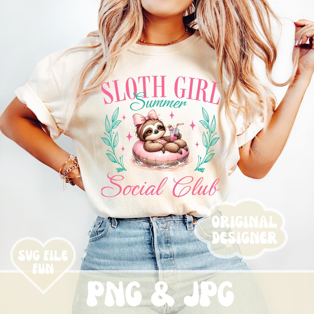 Sloth Girl Summer Png, Sloth Png, Social Club Png, Summer Vibes Png ...