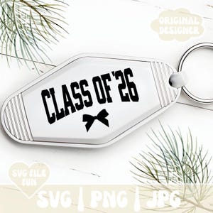 Class of 26 Bow SVG, Class of 2026 SVG, Senior 2026 Svg Cut File ...