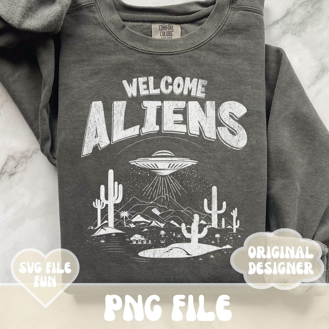 Retro Alien PNG, Welcome Aliens PNG, Ironic Alien Spaceship Png Shirt ...