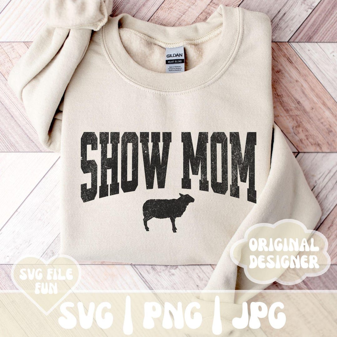 Show Sheep SVG, Show Sheep Mom SVG, Show Lamb SVG, Show Mom Png, Stock ...
