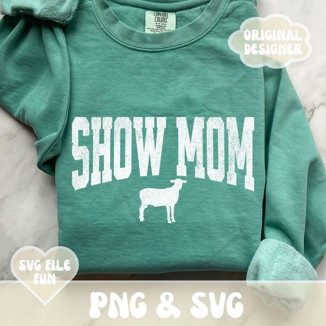 Show Sheep Mom SVG, Show Sheep SVG, Show Lamb SVG, Show Mom Png, Stock ...