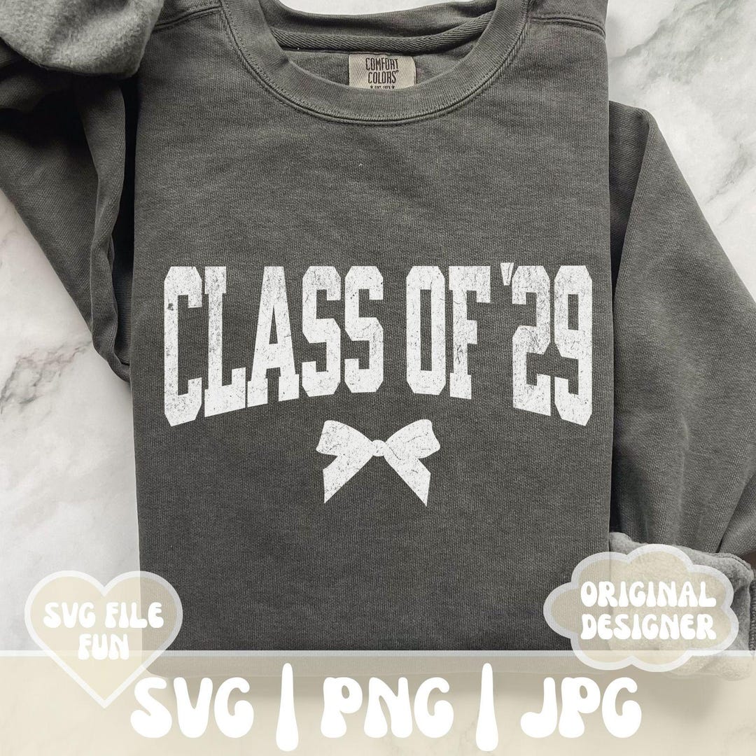 Class of 29 Bow SVG, Class of 2029 SVG, Senior 2029 Svg Cut File ...