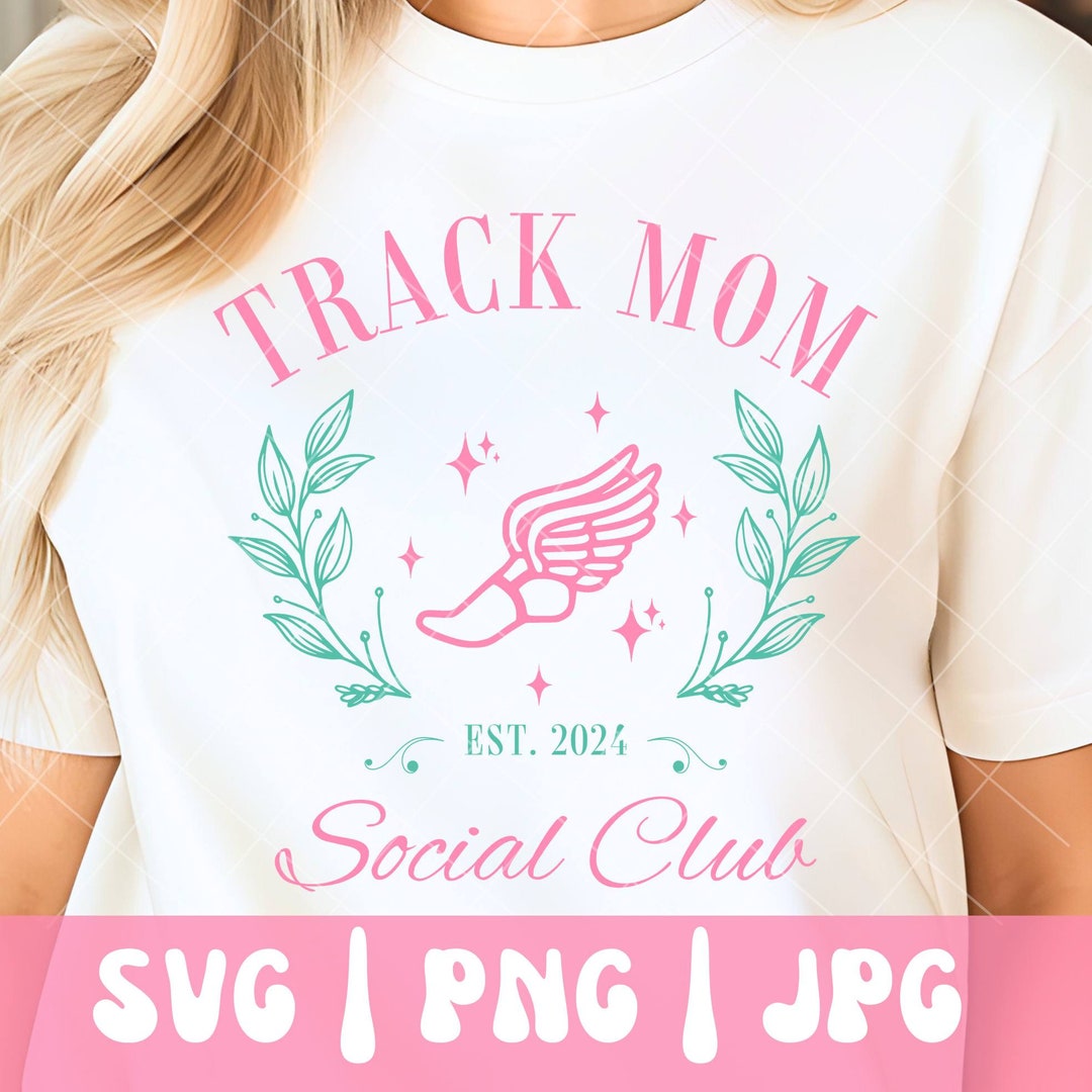 Track Mom SVG, Track Mama PNG, Track and Field SVG, Track Mom Social ...
