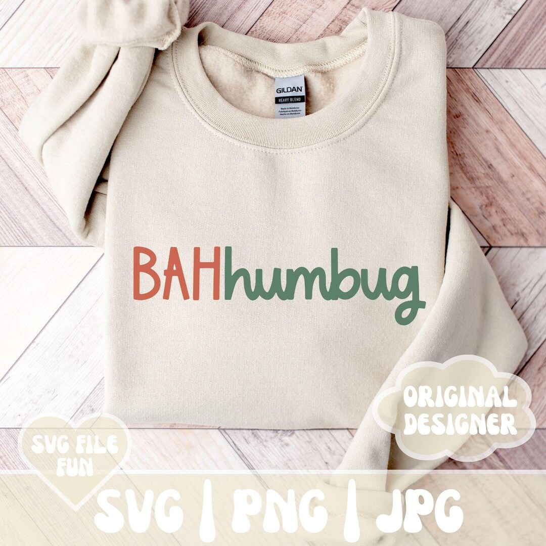 Bah Humbug SVG, Bah Humbug PNG, Sarcastic Christmas SVG, Christmas Mug ...