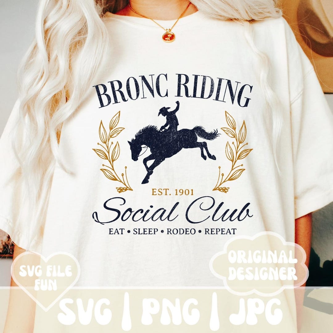 Bronc Riding SVG, Bronc Riding PNG, Bronc Riding Social Club SVG, Bronc ...