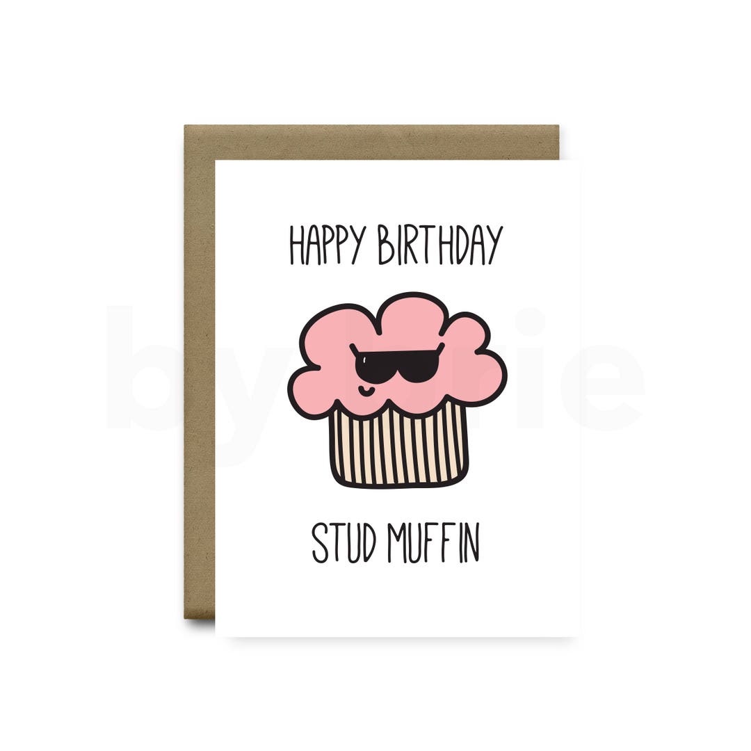 Happy Birthday Stud Muffin, Funny Birthday Card Boyfriend, Funny ...