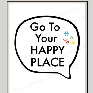 Happy Place Funny Inspirational Quote Print School Counselor Art ...