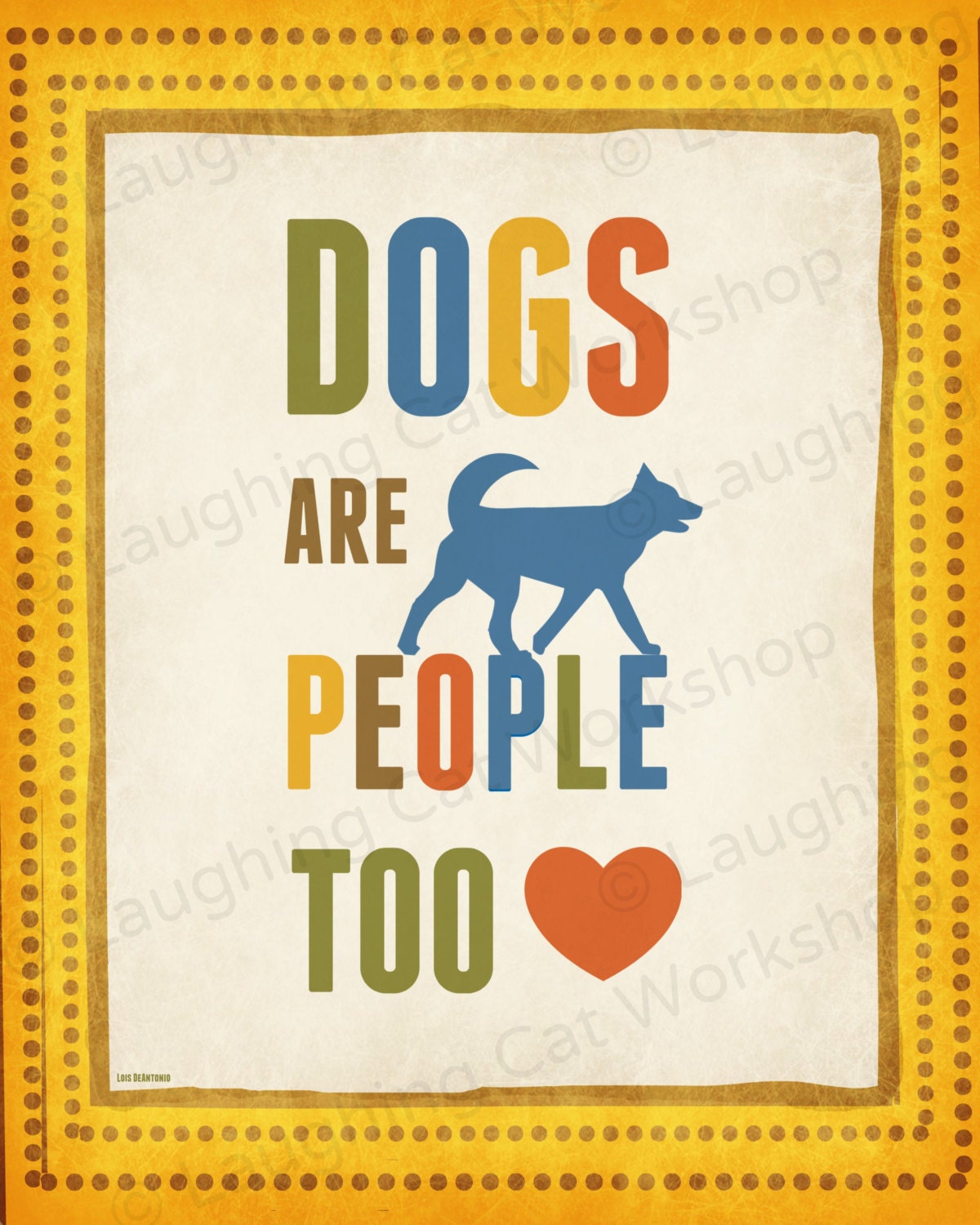 Funny Dog Print Funny Dog Quote Print Dogs Are People Too Typography ...