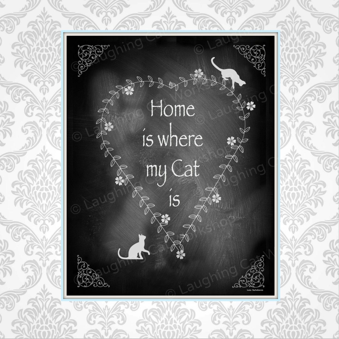 Whimsical Cat Art Home Sweet Home Cat Lovers Gift Rustic Chalkboard ...