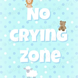 Cute Baby Print Funny Baby Print No Crying Zone Cry Baby Crying Art ...
