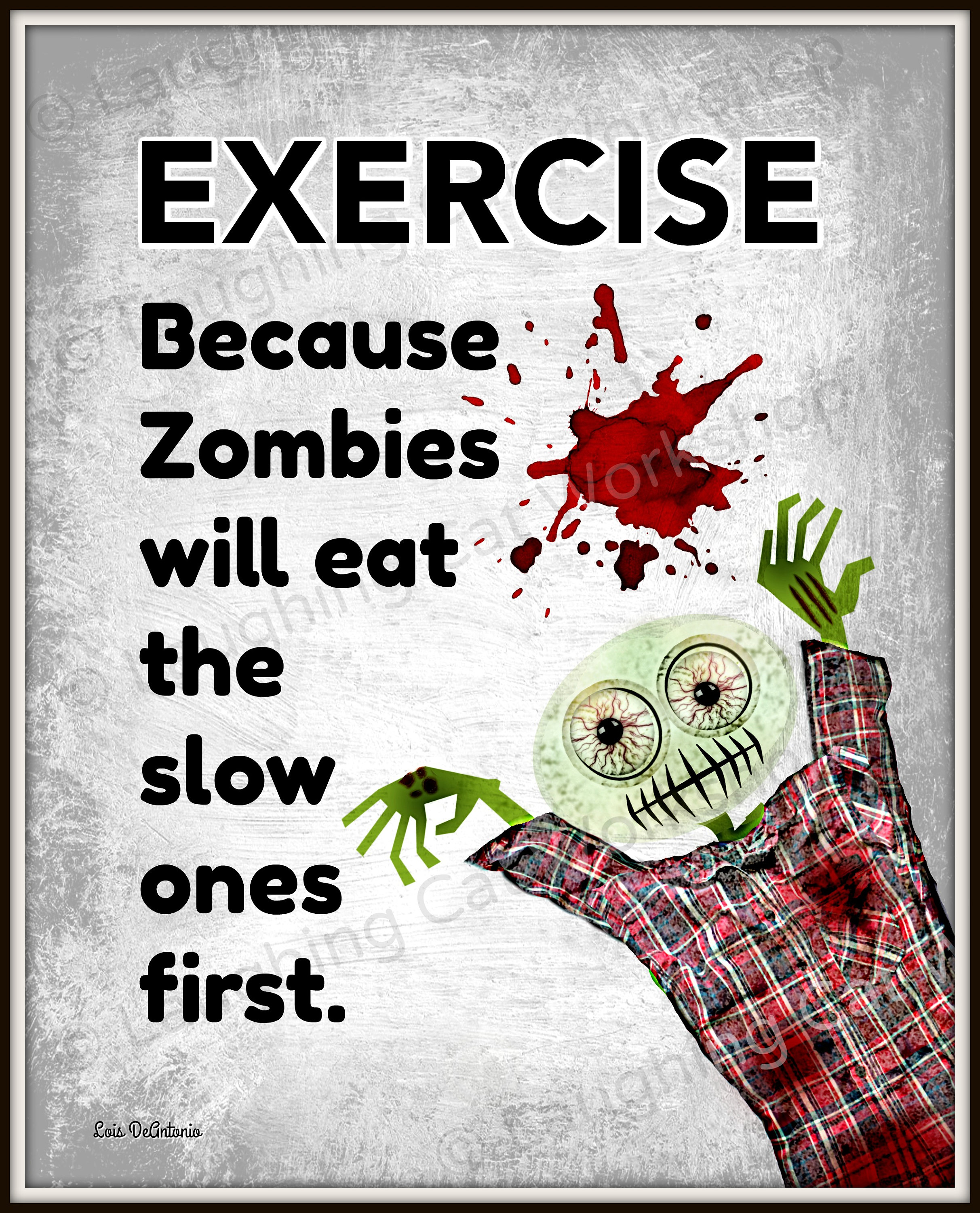 Funny Zombie Art Print Zombies Apocalypse Art Exercise Poster Work Out ...