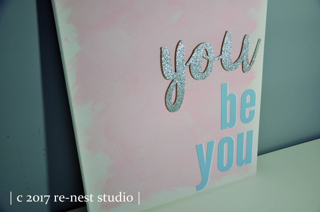 You Be You Sparkle Canvas - Encouragement/inspiration/teen Room Decor ...