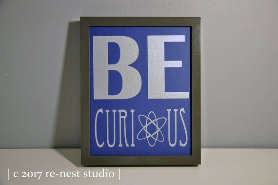Be Curious Framed Wall Art Physics/science/kid | Etsy