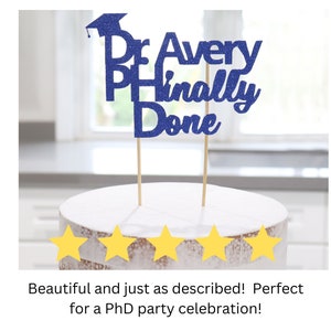 Phd Phinally Done Graduation Cake Topper, 2025 Phd Graduation ...