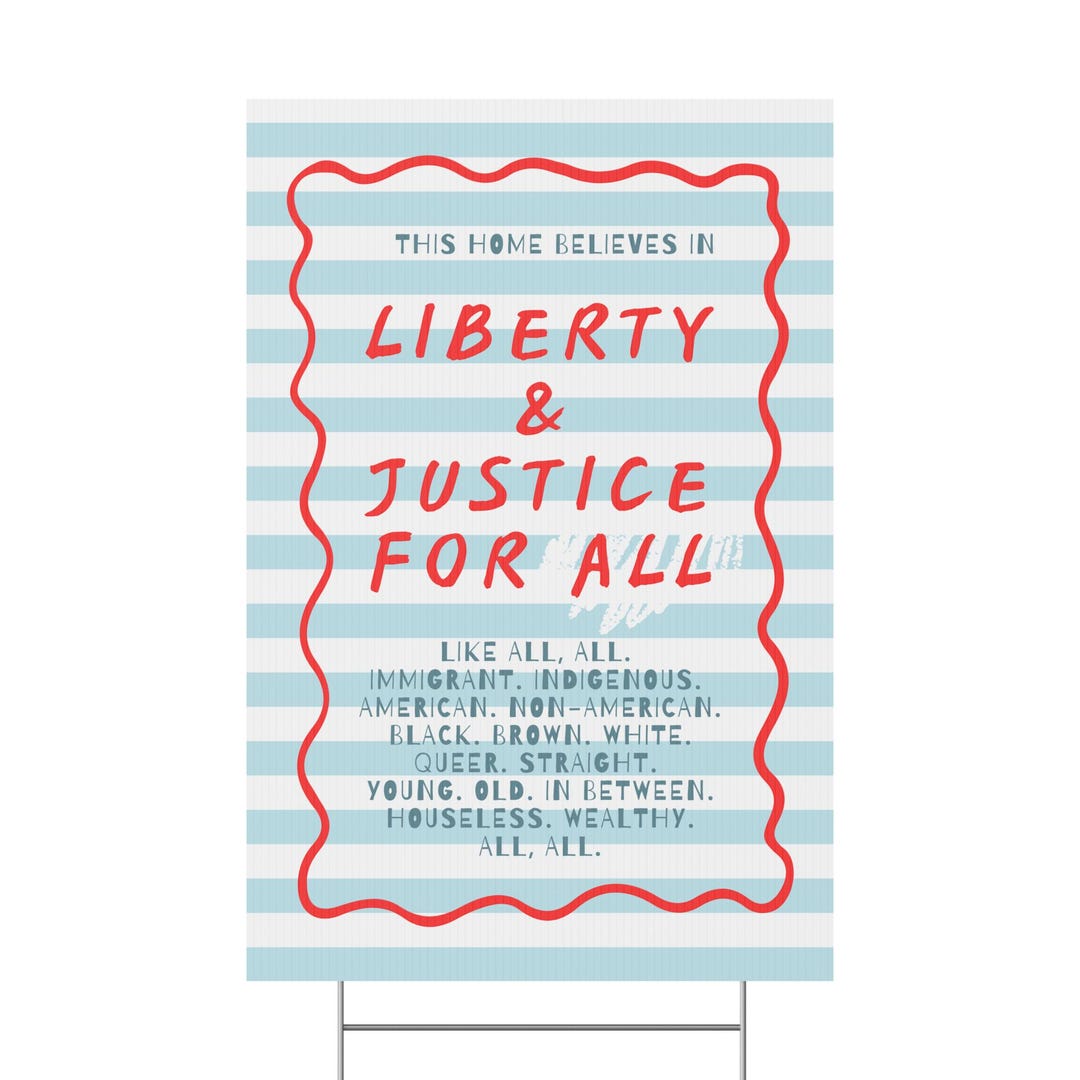 Yard Sign | Liberty & Justice for All Equality Lawn Decor - Etsy