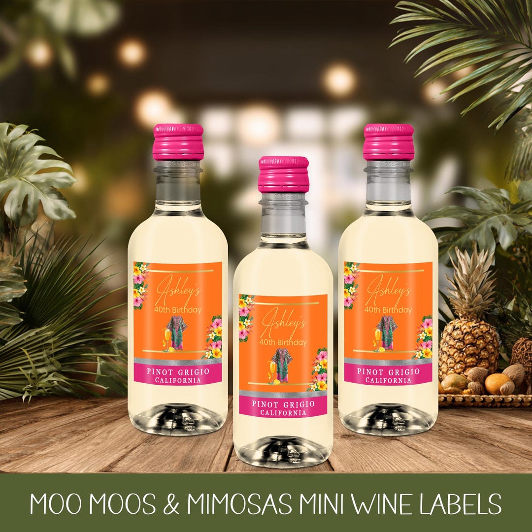 Moo Moos & Mimosas Mini Wine Bottle Labels | Tropical Birthday Party ...