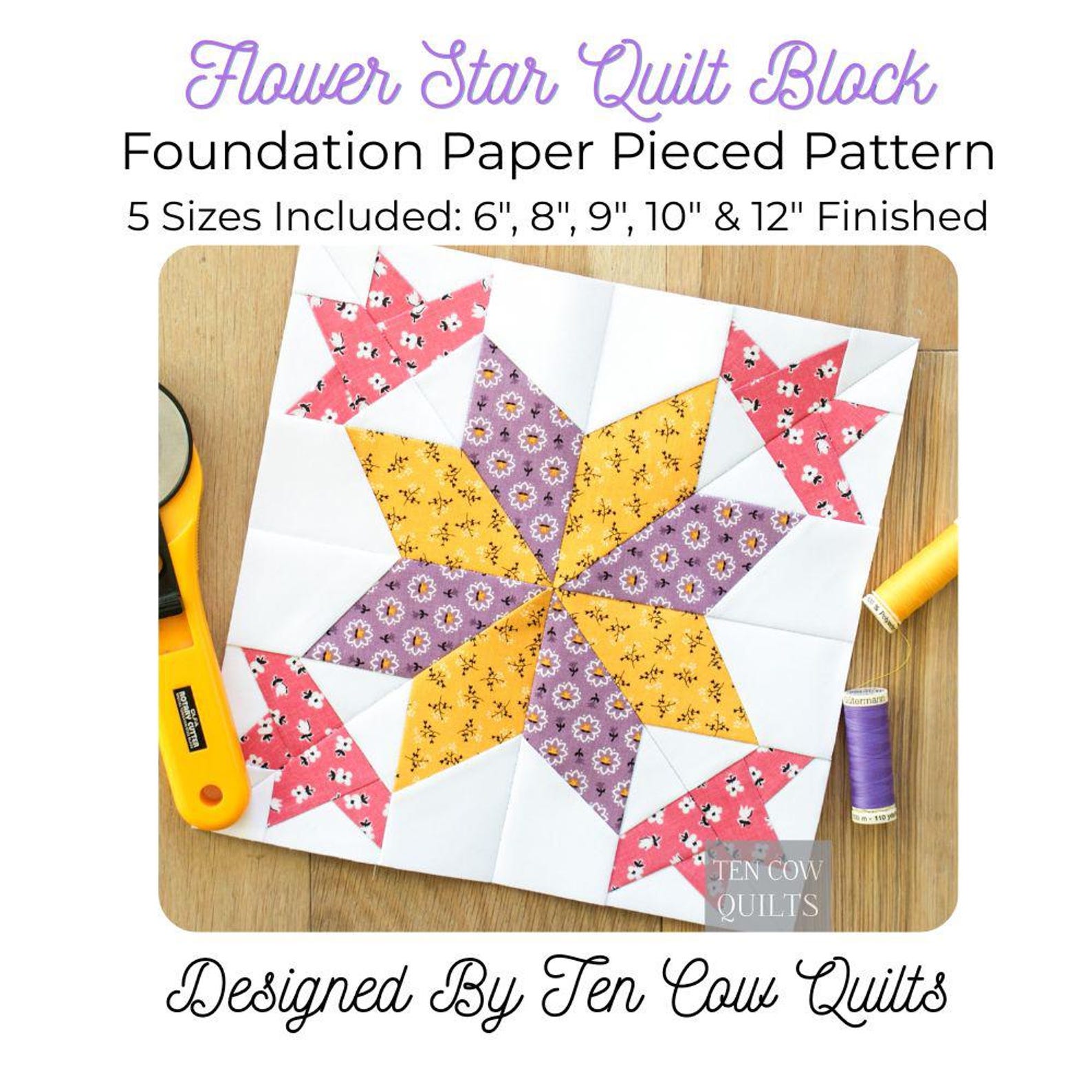Flower Star Quilt Block Sewing Pattern, Foundation Paper Pieced, FPP ...