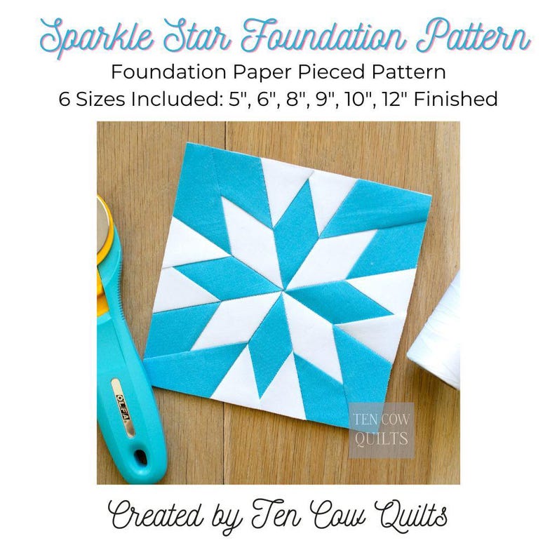Sparkle Star Quilt Block Pattern: Foundation Paper Pieced (PDF File, 6 ...