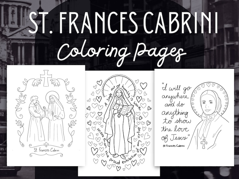 Catholic Coloring Pages - Saint Frances Cabrini - St. Frances Xavier ...