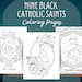 Black Catholic Saints Coloring Pages Black History Catholic Coloring ...