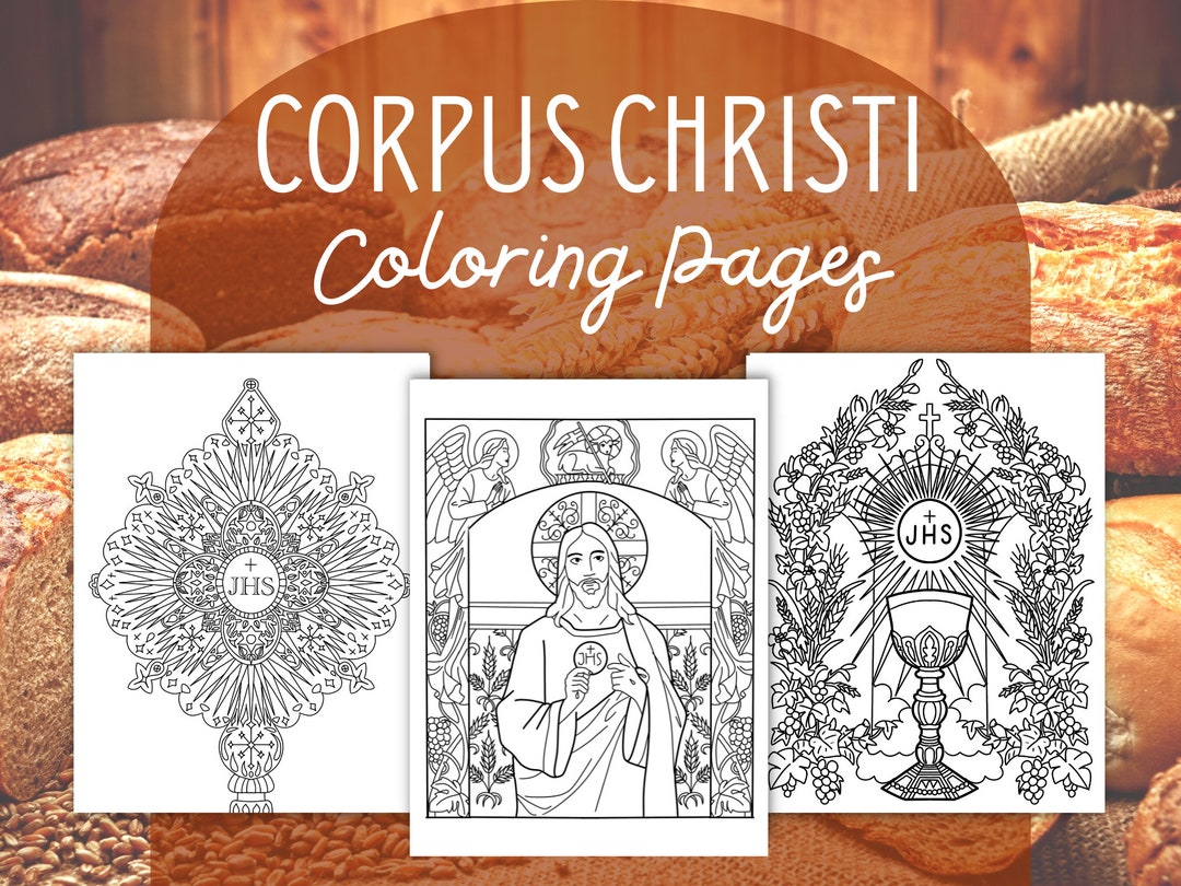Corpus Christi Coloring Pages for Catholic Kids Projects for Homeschool ...