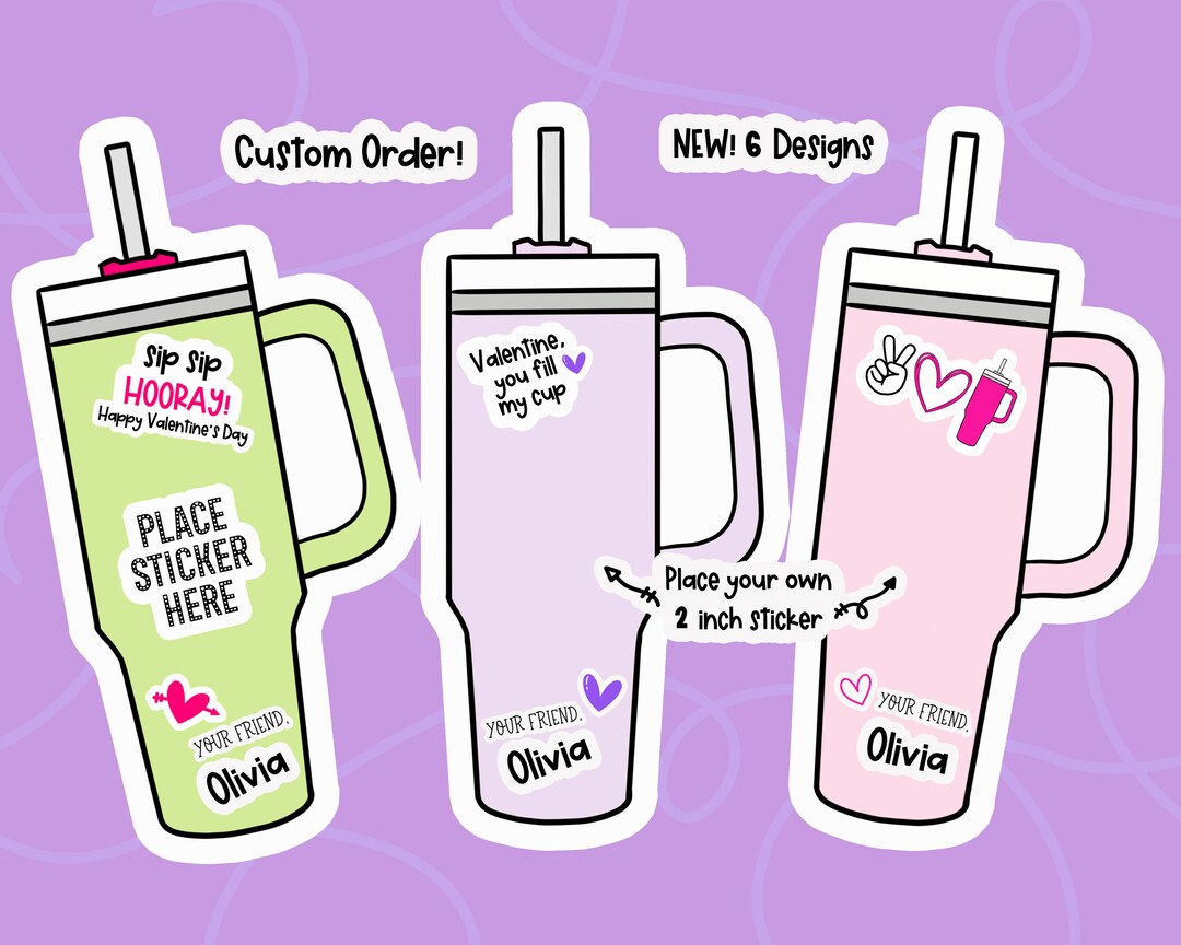 CUSTOM Stanley Tumbler Quencher Cup Inspired Valentine's Day Printable ...