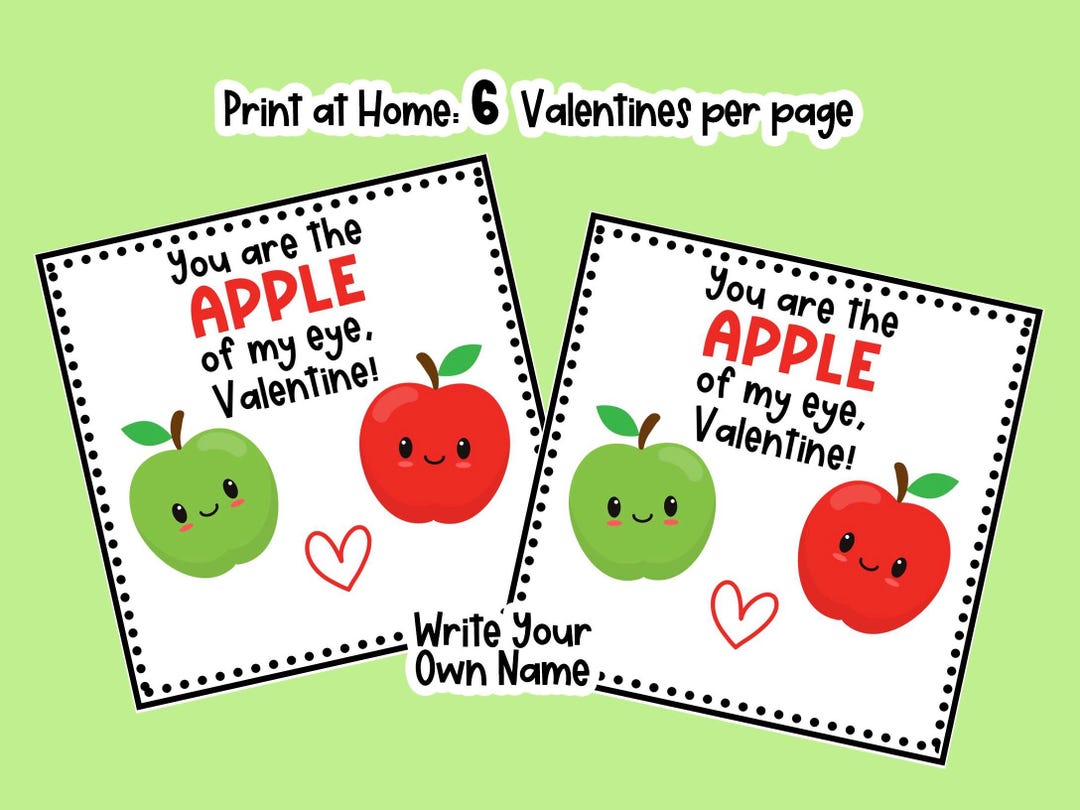 You Are the Apple of My Eye, Valentine! Printable Kids Daycare ...
