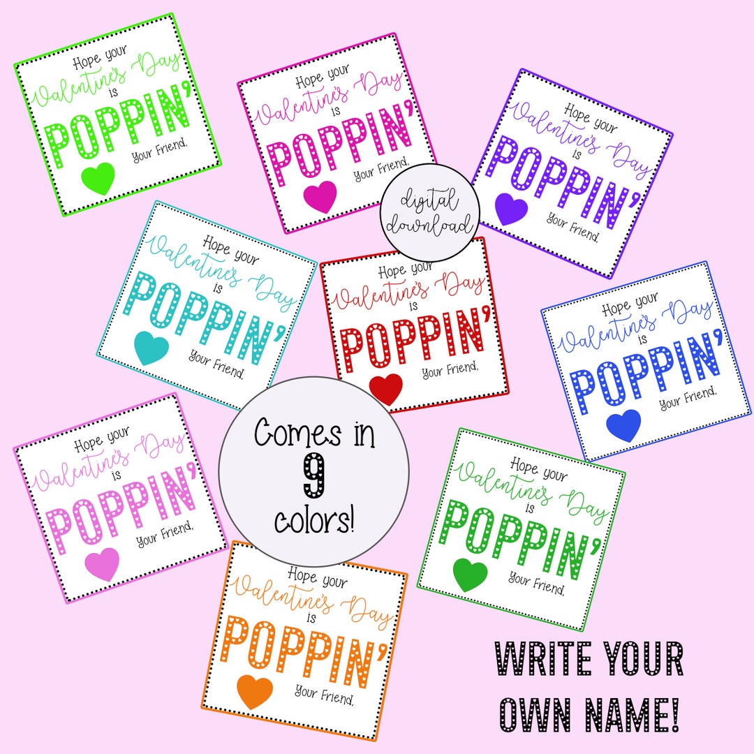 Hope Your Valentine’s Day is Poppin’ Digital Printable Valentine Tags ...
