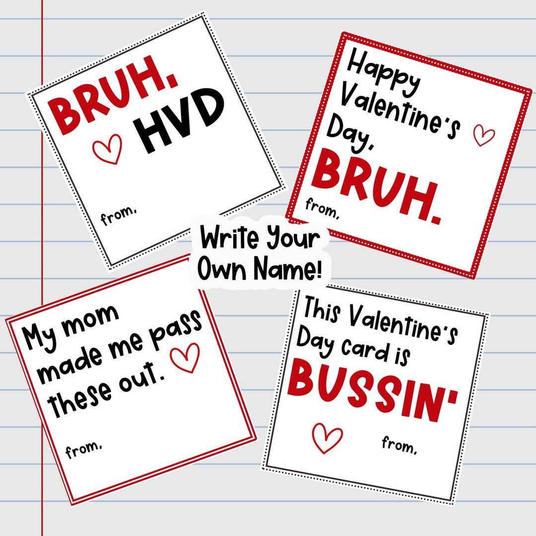 BRUH! These Printable Valentine Cards Are Bussin': Valentines Day ...
