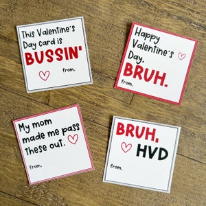 EIGHT DESIGNS BRUH These Printable Valentine Cards Are Bussin ...