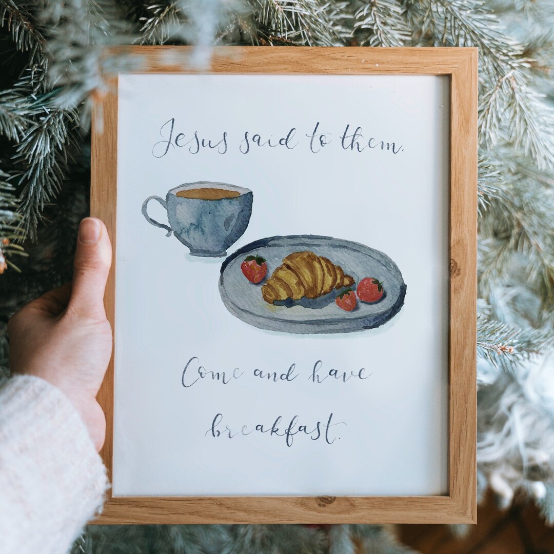 Breakfast With Jesus A4 Print: Kitchen Dining Room Decor - Etsy