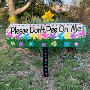 Please Don't Pee on Me Wood Sign, Weather Protected With Composite ...
