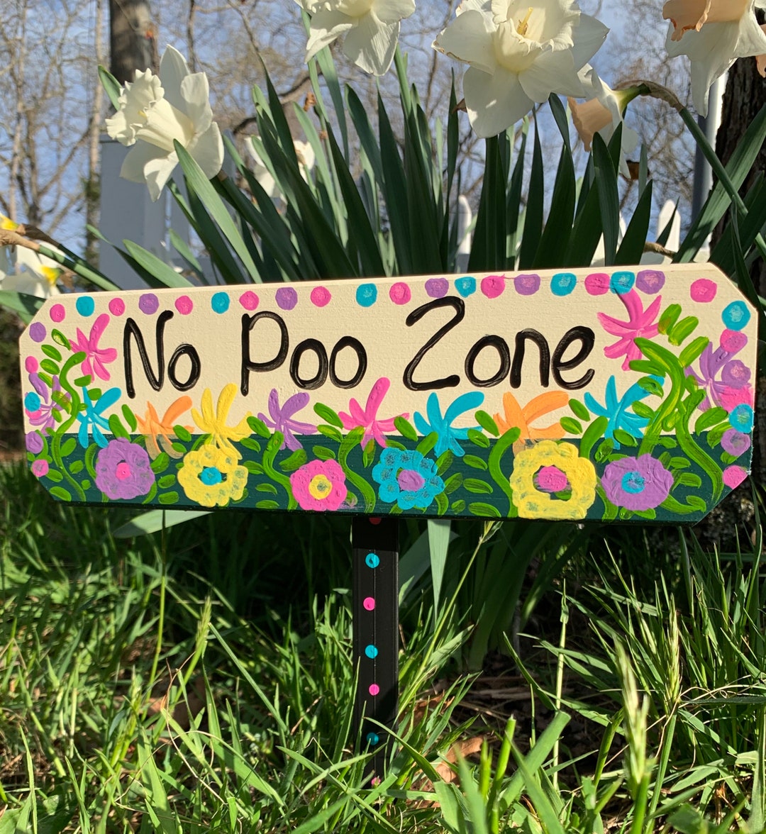 Outdoor Wood “no Poo Zone”, Weather Protected, Curb Your Dog, No Pee ...