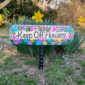Outdoor Wood “please Keep off Flowers” Handmade and Handpainted Sign - Etsy