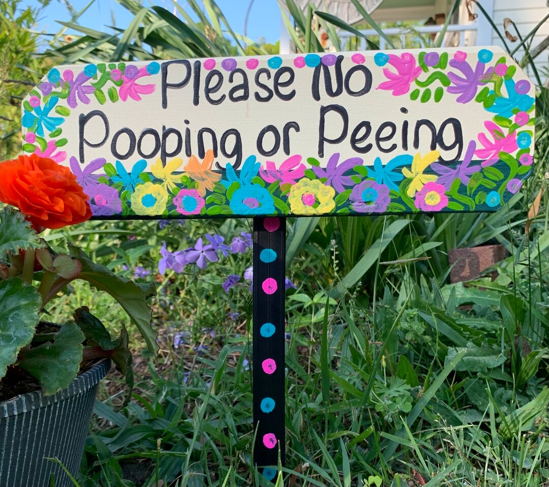 Please No Pooping or Peeing Wood Sign, Weather Protected With Composite ...