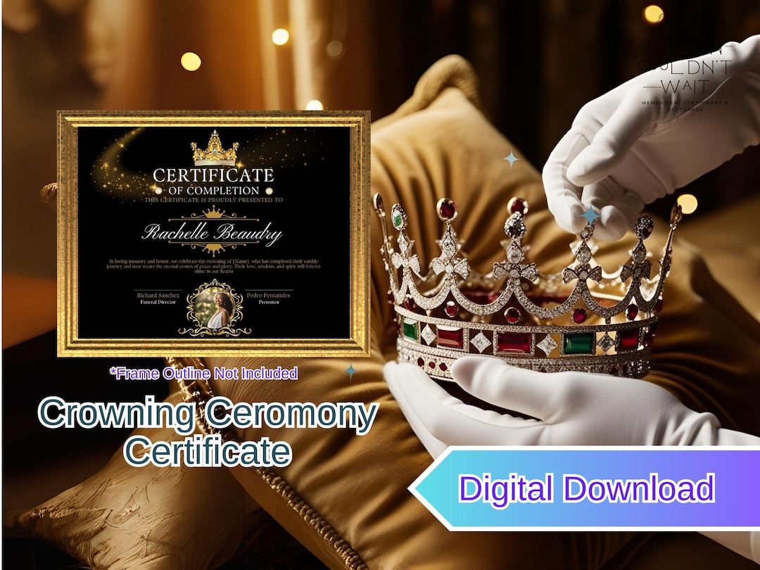 Crowning Ceremony Certificate Template: Editable Funeral Tribute ...