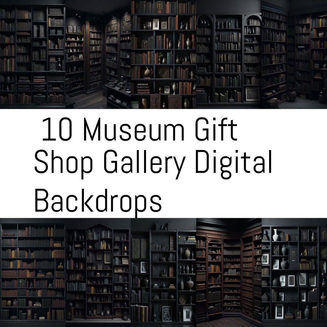 10 Museum Gift Shop Gallery Digital Backdrops - Stunning Artistic ...