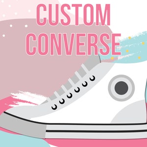 Custom Converse - Etsy