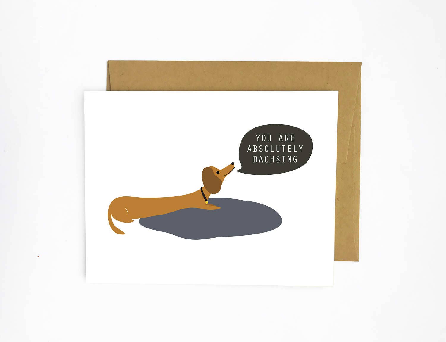 You Are Absolutely Dachs-ing - Greeting Card - Etsy