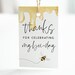 Bee Birthday Thank You Tag, Bee-day Thank You, Bee Theme Birthday Party ...