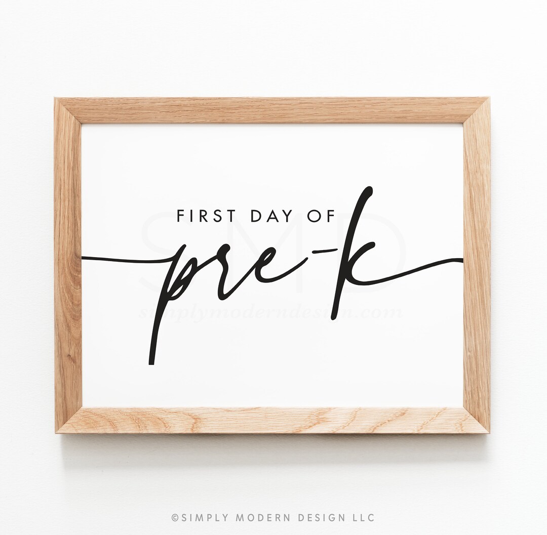 First Day of Pre-k Sign, First Day of School, Pre-kindergarten ...