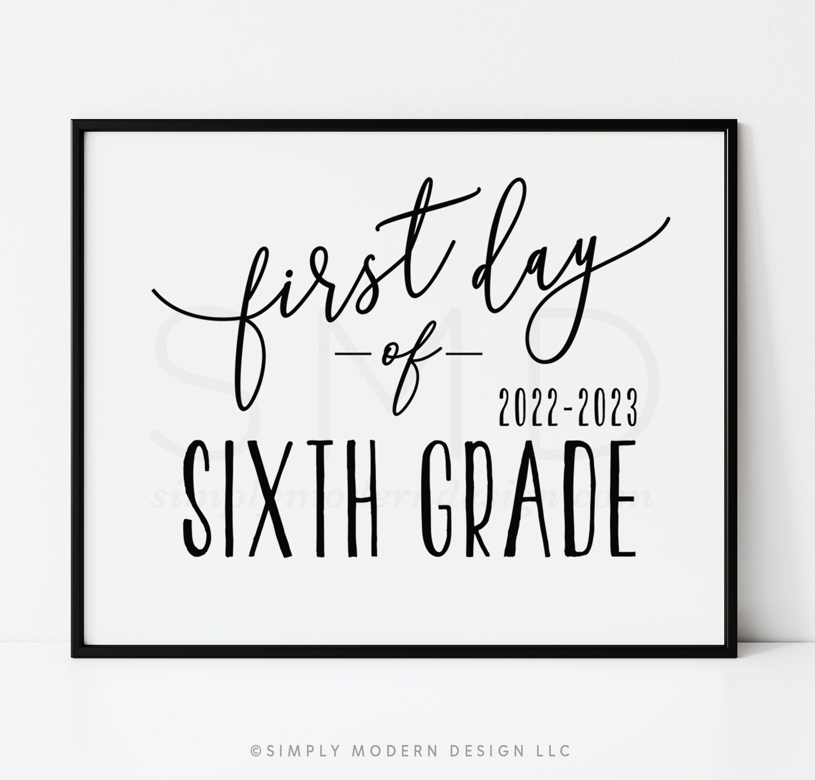 First Day of Sixth Grade Sign First Day of School Printable | Etsy