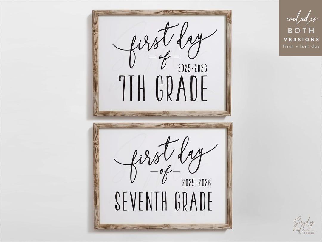 First Day of Seventh Grade Sign, 7th Grade, First Day of School ...
