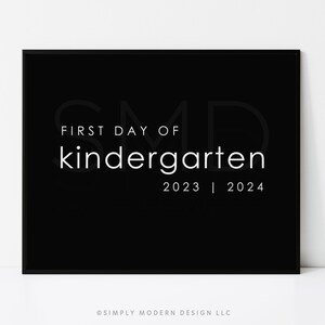 First Day of Kindergarten Sign Black and White Modern - Etsy