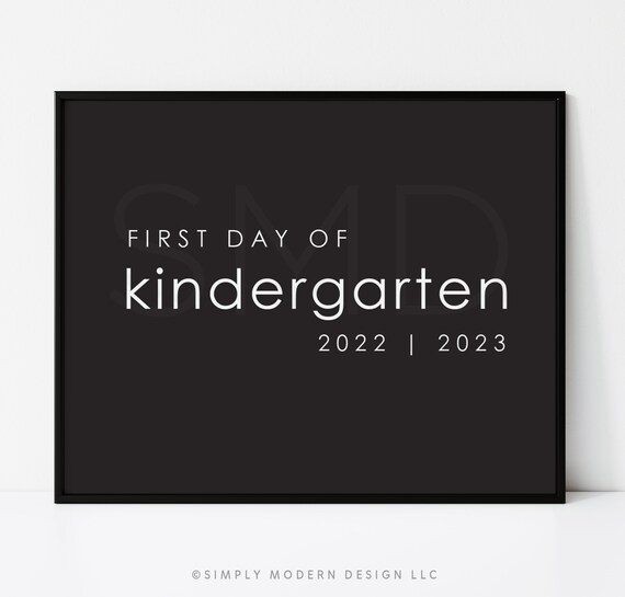 First Day of Kindergarten Sign Black and White Modern - Etsy