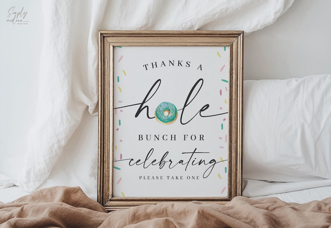 Donut Thank You Favor Sign, Donut Thanks a Hole Bunch, Donut Birthday ...